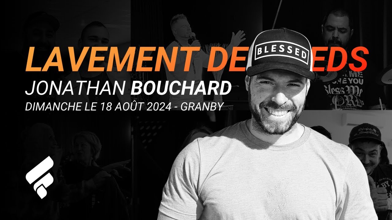LE LAVEMENT DES PIEDS | Église Fondation-GRANBY || Jonathan Bouchard ...