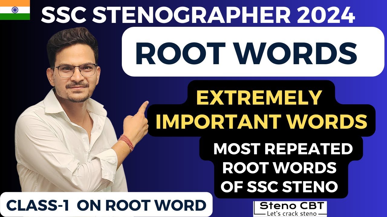SSC STENO 2024- ROOT WORDS // ALL IMPORTANT ROOT WORDS// BASIC TO ...