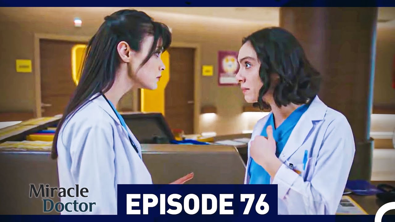 Miracle Doctor Episode 76 - YouTube