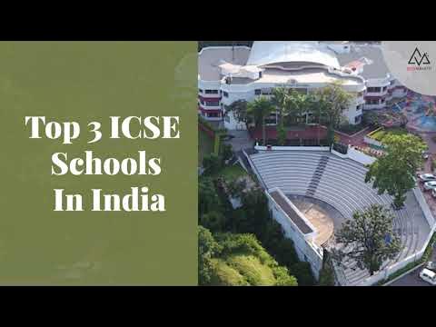 Discover the Best | Top 3 ICSE schools in India - YouTube