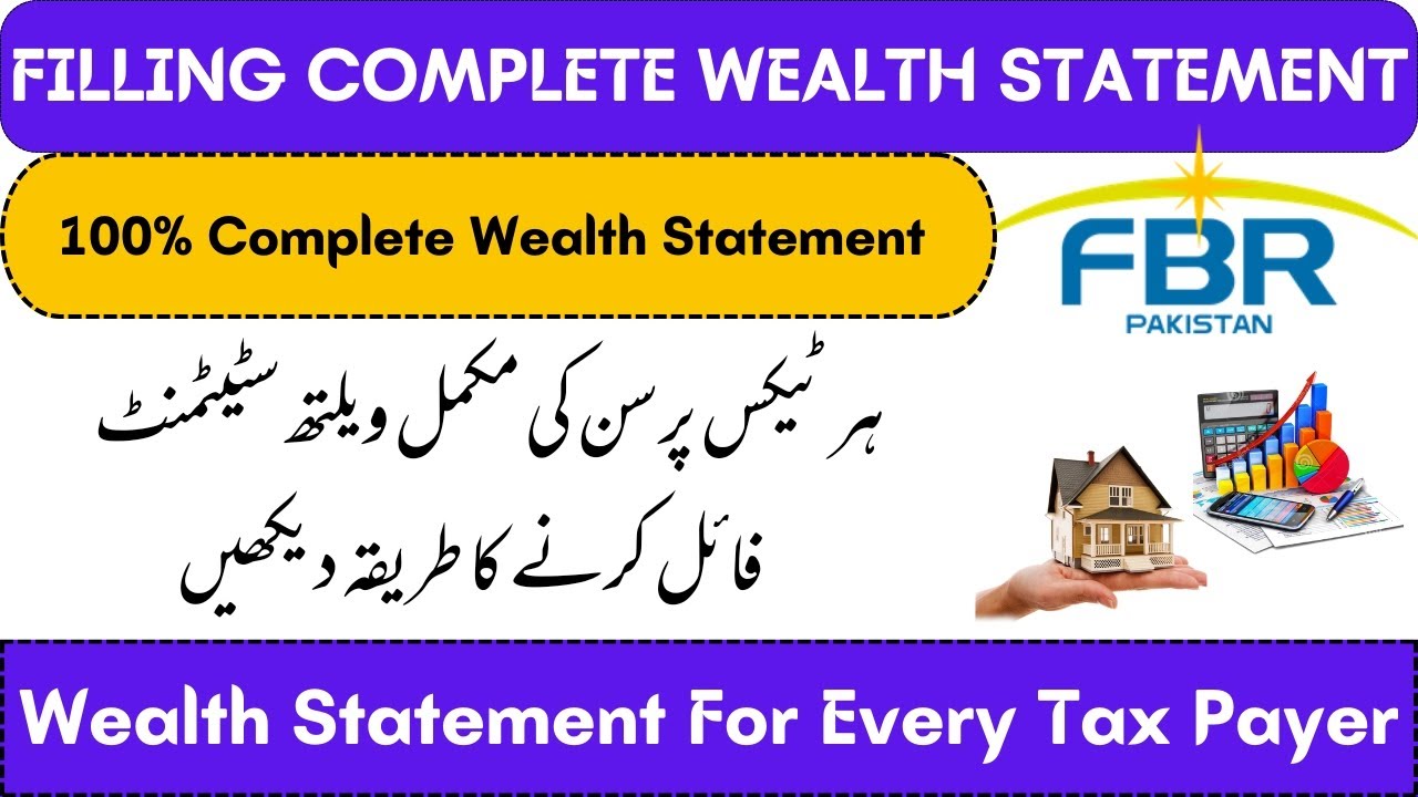 File Complete Wealth Statement | Understand and File Correctly Your All ...