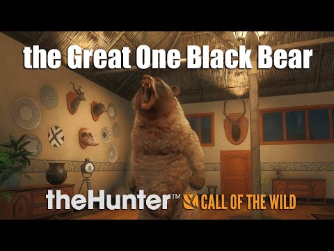 the Great One Black Bear - theHunter Call Of The Wild - YouTube