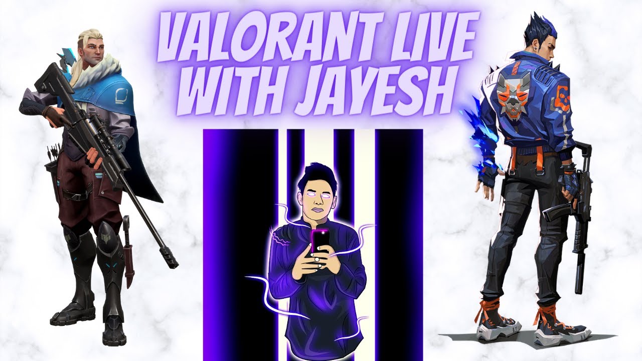 valorant live with jayesh a noob with a potato streaming setup - YouTube