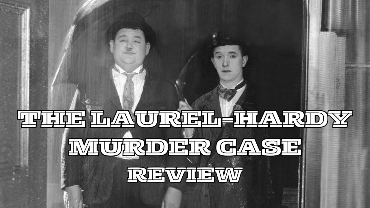 The Laurel-Hardy Murder Case (1930) Review - YouTube