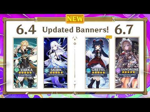 JUST IN! NEW UPDATED 6.4 - 6.7 BANNERS WITH RERUNS! - Genshin Impact