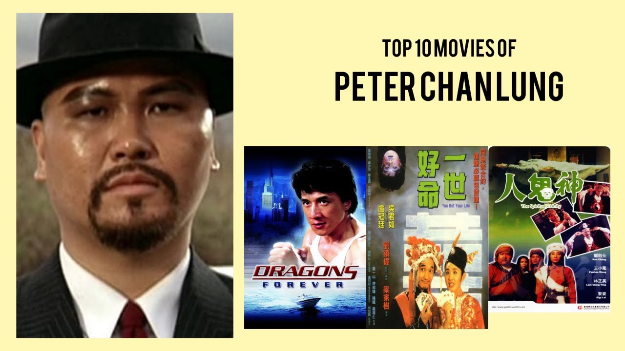 Peter Chan Lung Top 10 Movies of Peter Chan Lung| Best 10 Movies of ...