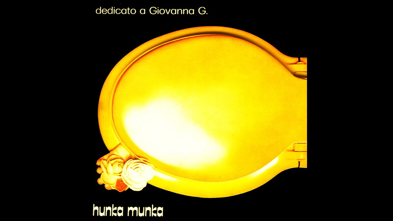 Hunka Munka – Dedicato A Giovanna G. (1972 Rock Progressivo Italiano ...