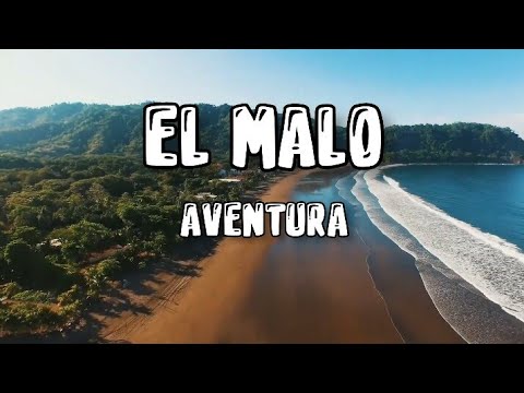 Aventura ️ El Malo ( letra ) - YouTube