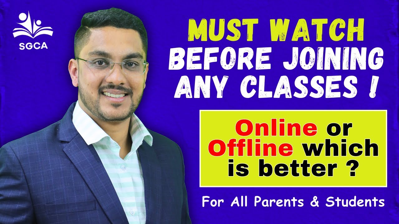 Must Watch Before Joining Any Classes |Online or Offline which is ...