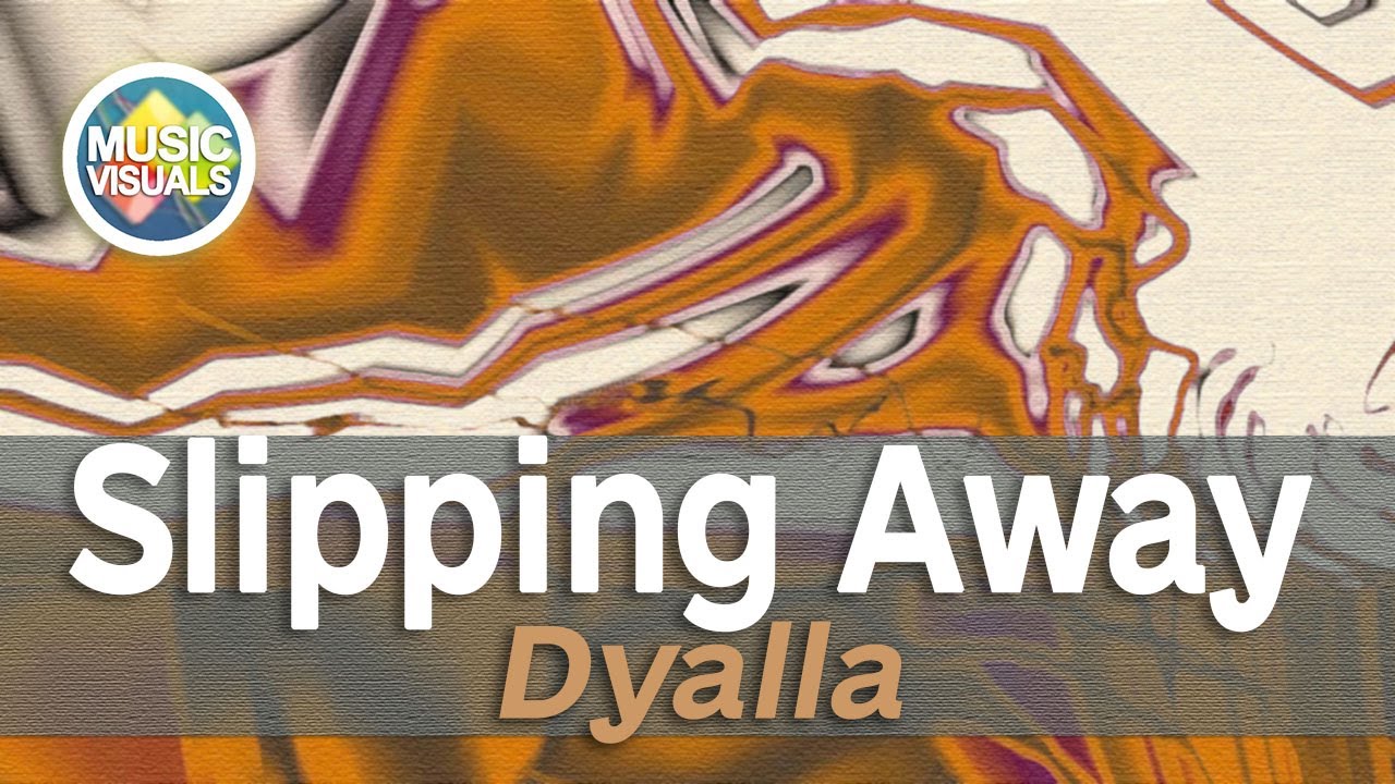 Slipping Away - Dyalla [Music visualization]Slipping Away Dyalla - YouTube