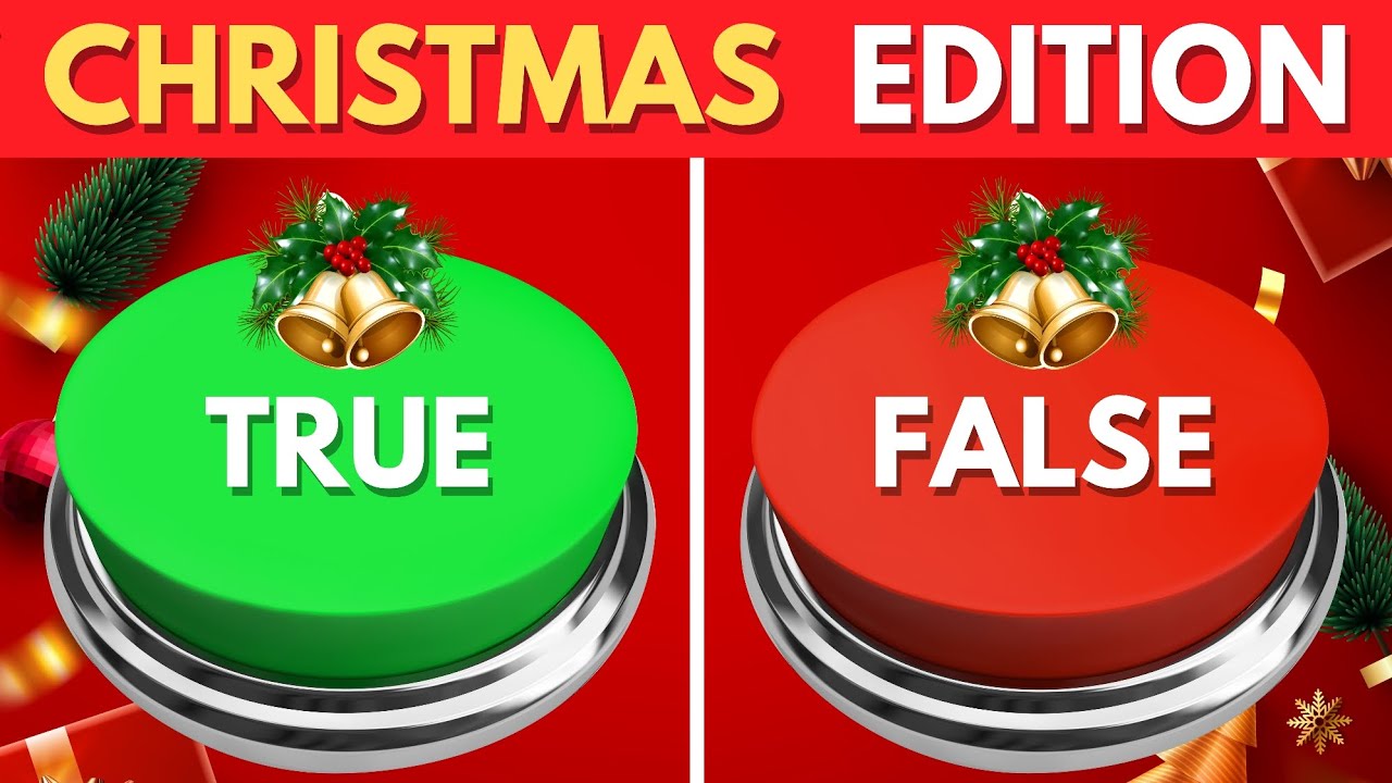 Ultimate Christmas Quiz 🎄 | 20 Fun True or False Questions to Test Your ...