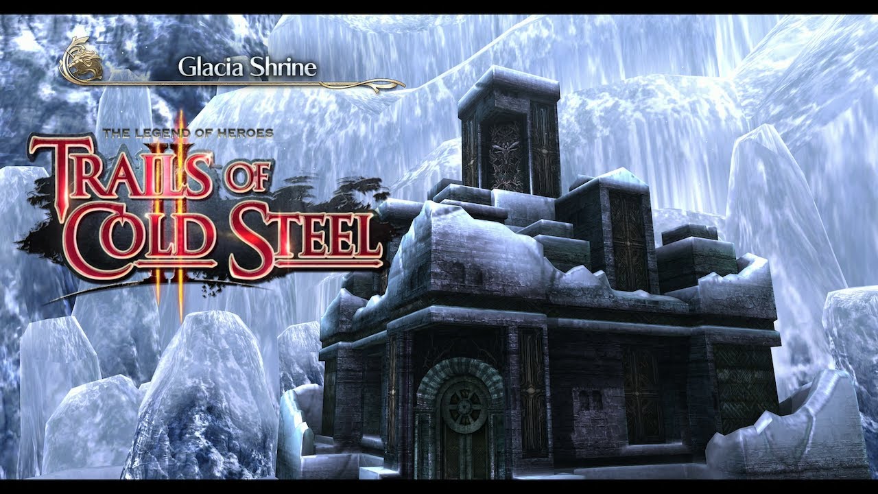Trails of Cold Steel II: Isra-Zamiel Boss | Glacial Shrine | Nightmare ...