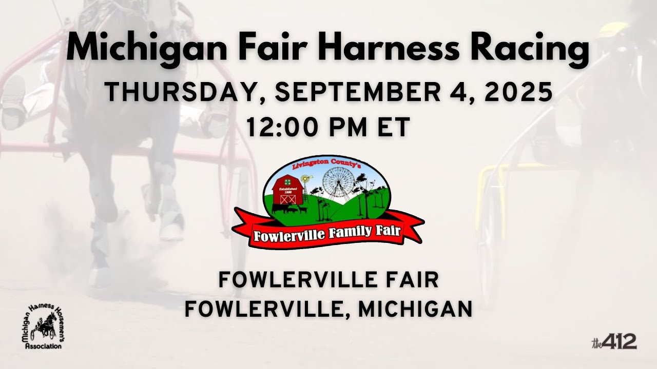 Michigan Fair Harness Racing - Fowlerville - September 4, 2025 - YouTube