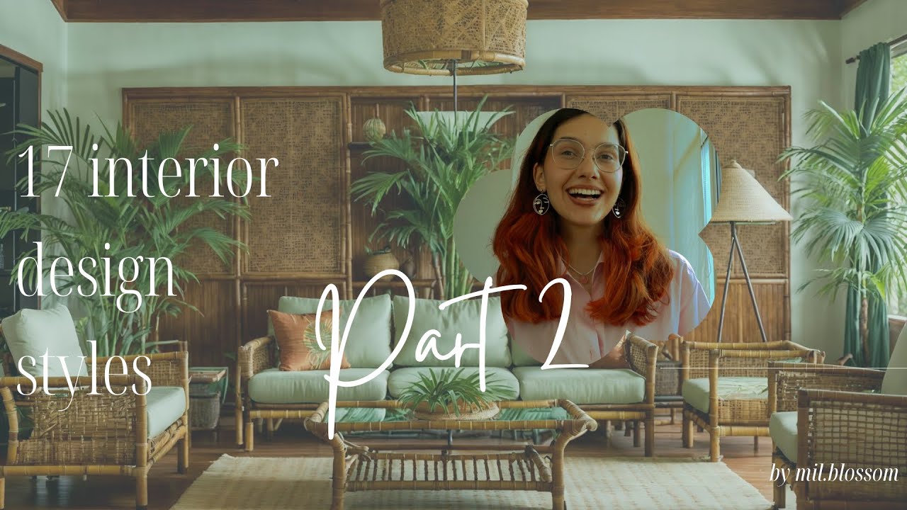 PART 2 !🪴🫶🏻💚 17 interior design styles #interiordesign #part2 # ...
