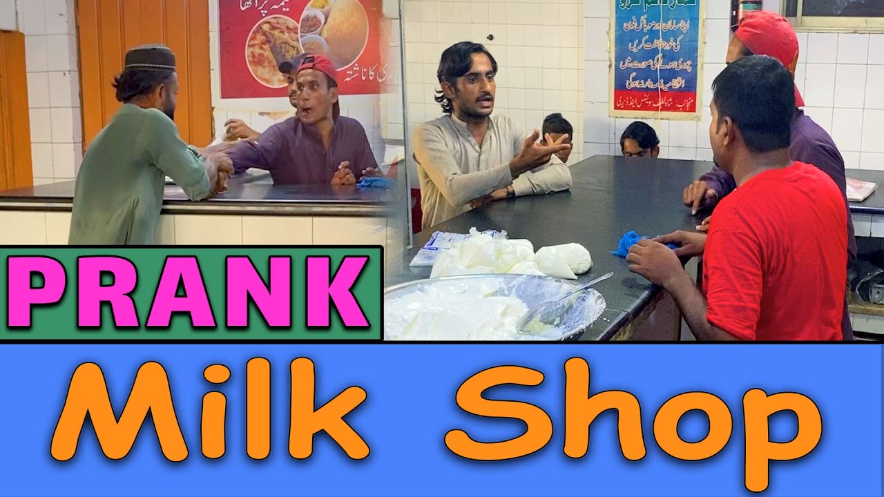 Milk Shop Funny Prank | Doodh Shop Prank | Fresh Milk Prank | Milk Shop ...