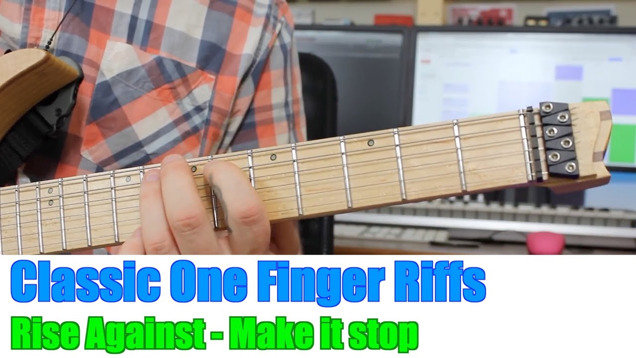 Classic One Finger Riffs: Rise Against - Make it stop - YouTube