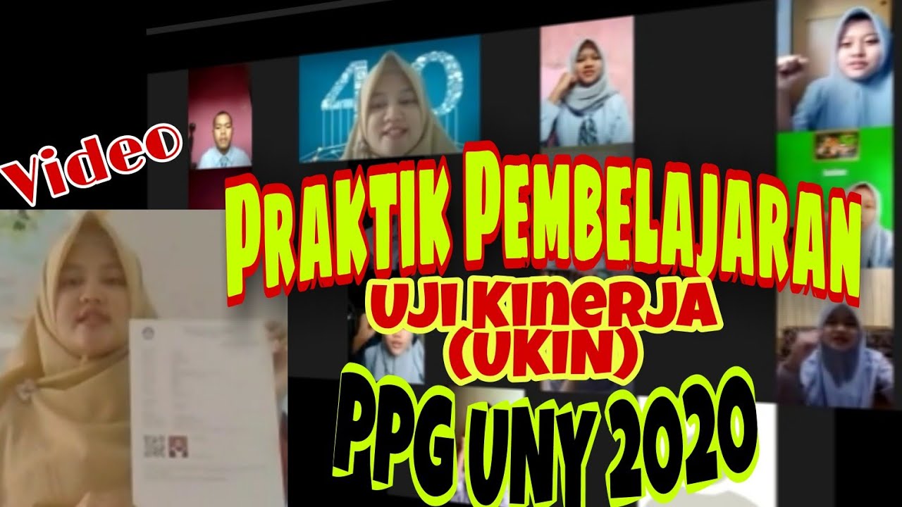 Video Praktik Pembelajaran UKIN PPG UNY 2020 - YouTube