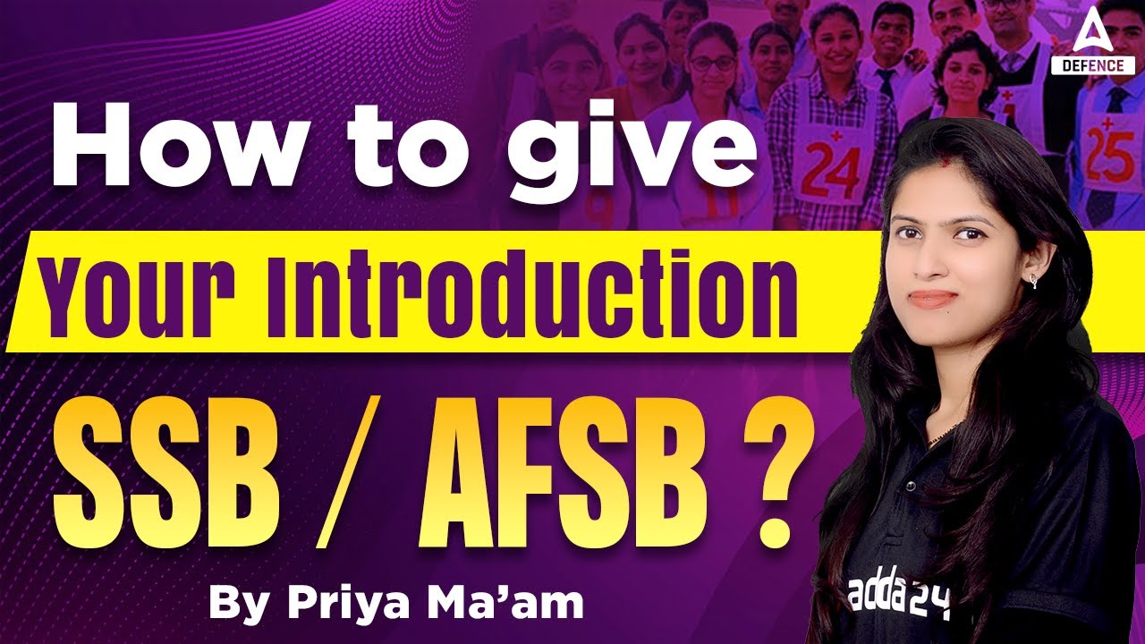 How to Give Introduction in SSB Interview | How to Give Introduction in ...