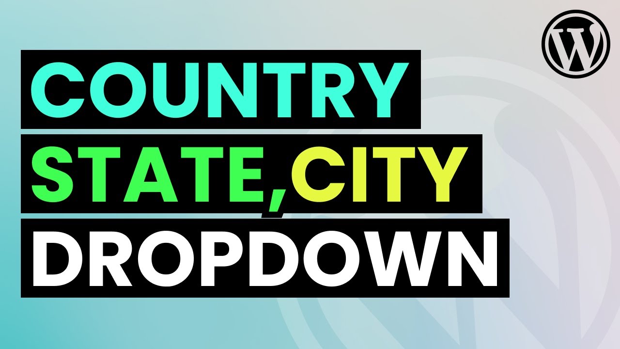 Add Dynamic Country State City Dropdown in WordPress Contact Form - YouTube