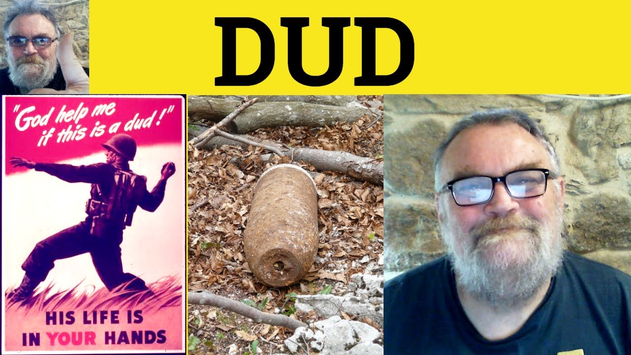 😎 Dud Meaning - Dud Defined - Dud Examples - Dud Definition - Dud - YouTube