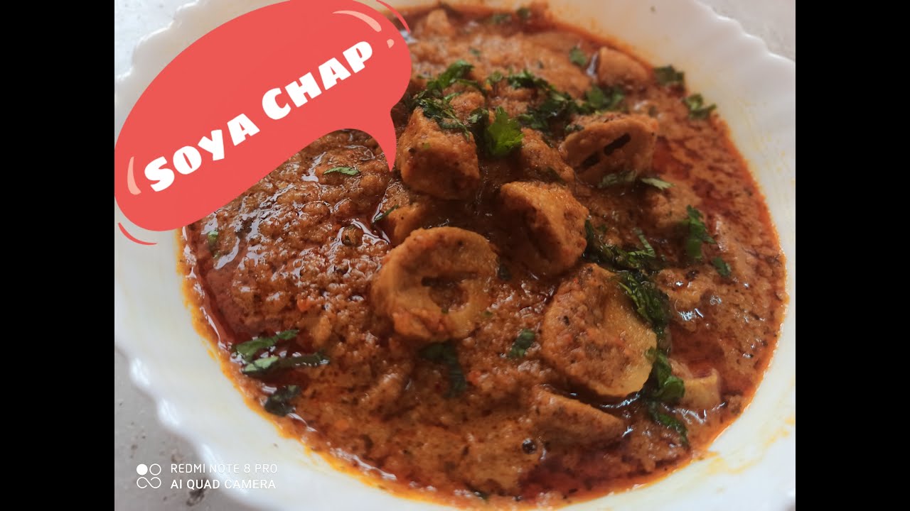 Soya Chaap Restaurant Style || Malai Chap Recipe || शाही सोया चाप|| How ...