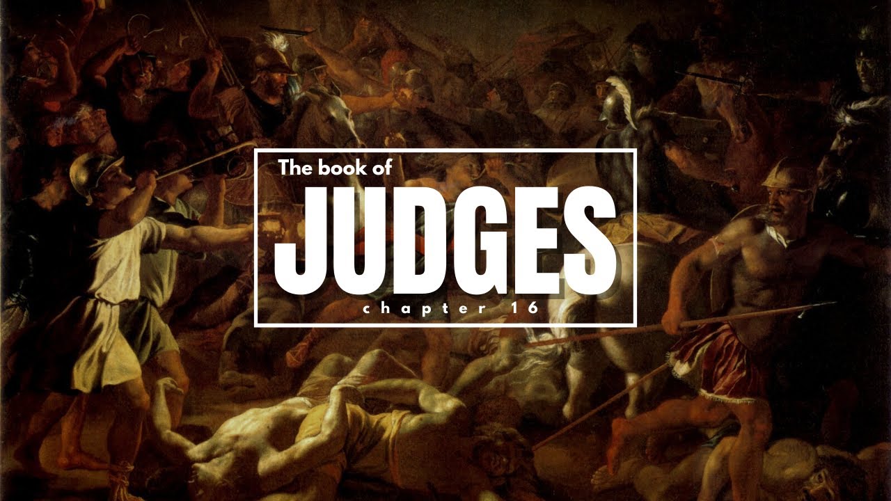 Judges Chapter 16 - YouTube