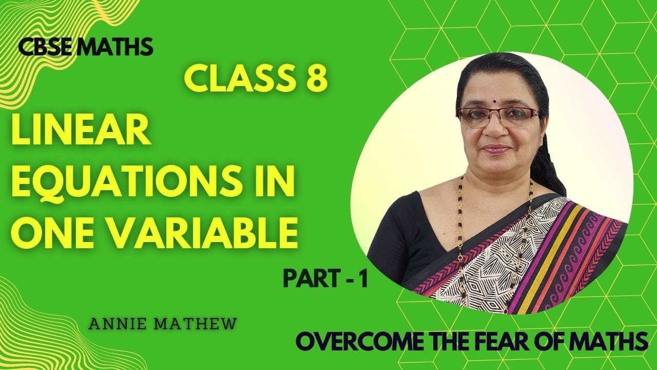 CLASS 8 | CBSE MATHS | Ch.2 LINEAR EQUATIONS IN ONE VARIABLE | Part 1 ...