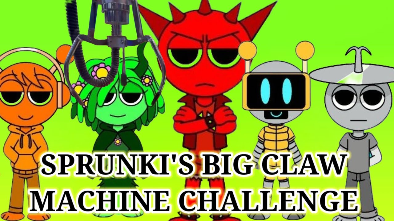 LIVE: SPRUNKI'S BIG CLAW MACHINE CHALLENGE!Can you name your favorite ...