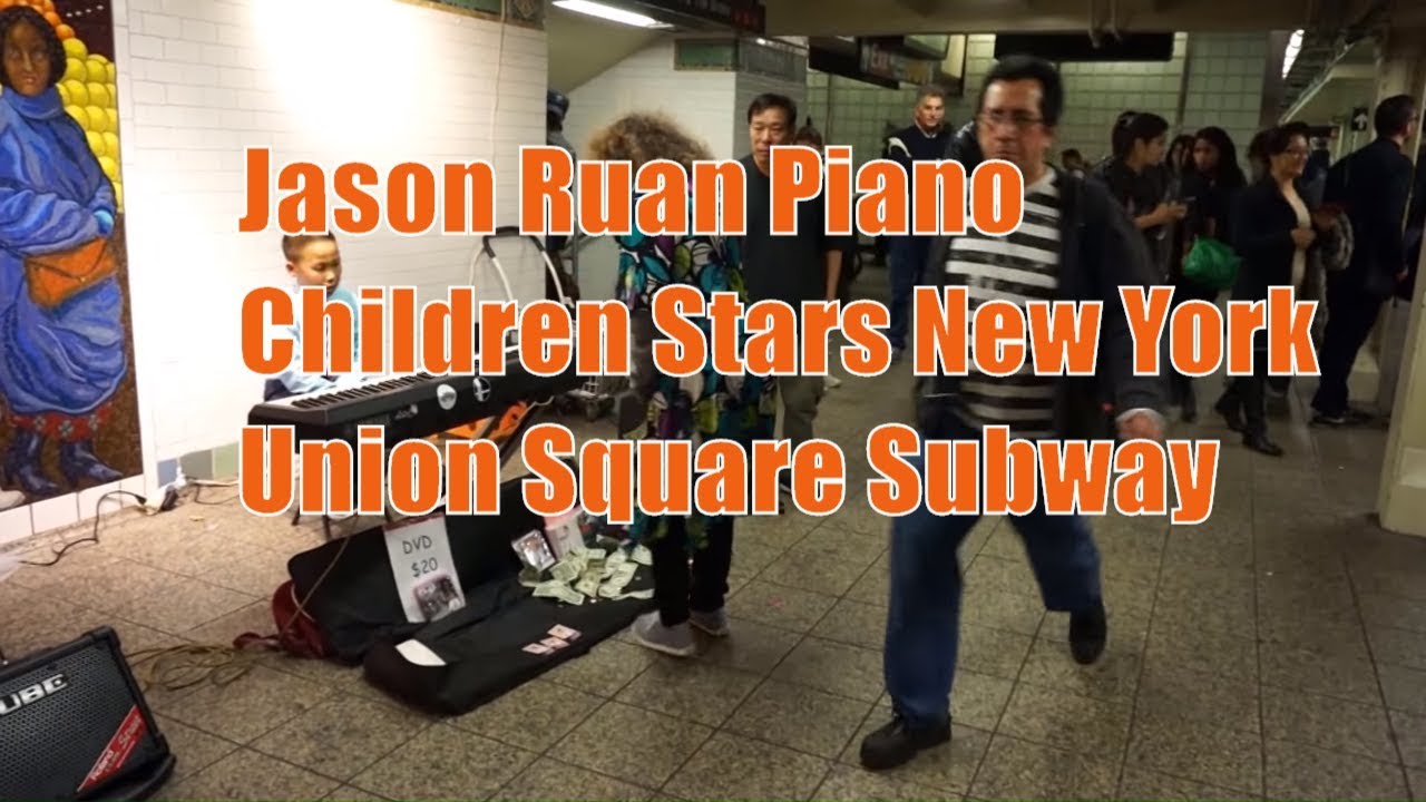 Jason Ruan Piano Children Stars New York Union Square Subway - YouTube