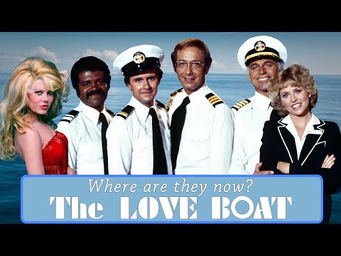 LOVE BOAT CAST- WHERE ARE THEY NOW? - YouTube