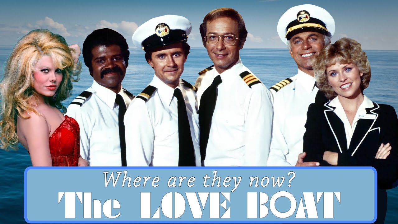 LOVE BOAT CAST- WHERE ARE THEY NOW? - YouTube