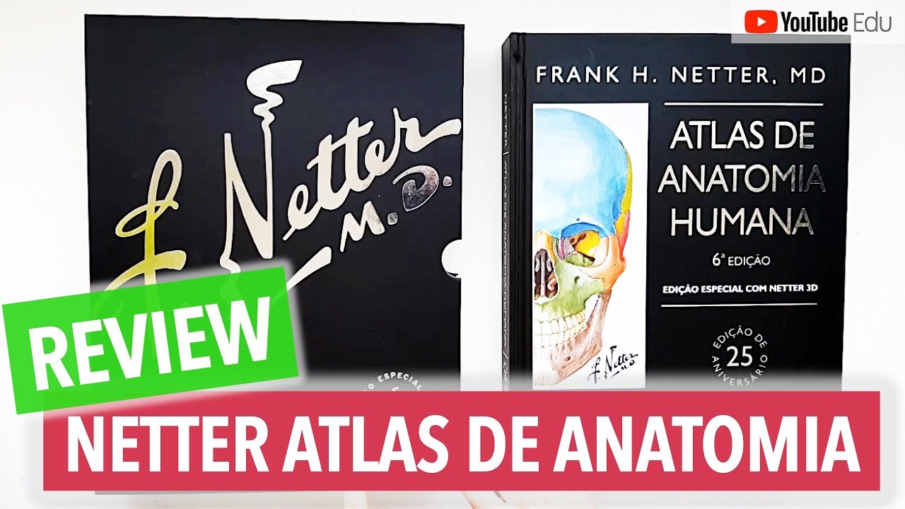Atlas de Anatomia do Netter: Review - YouTube
