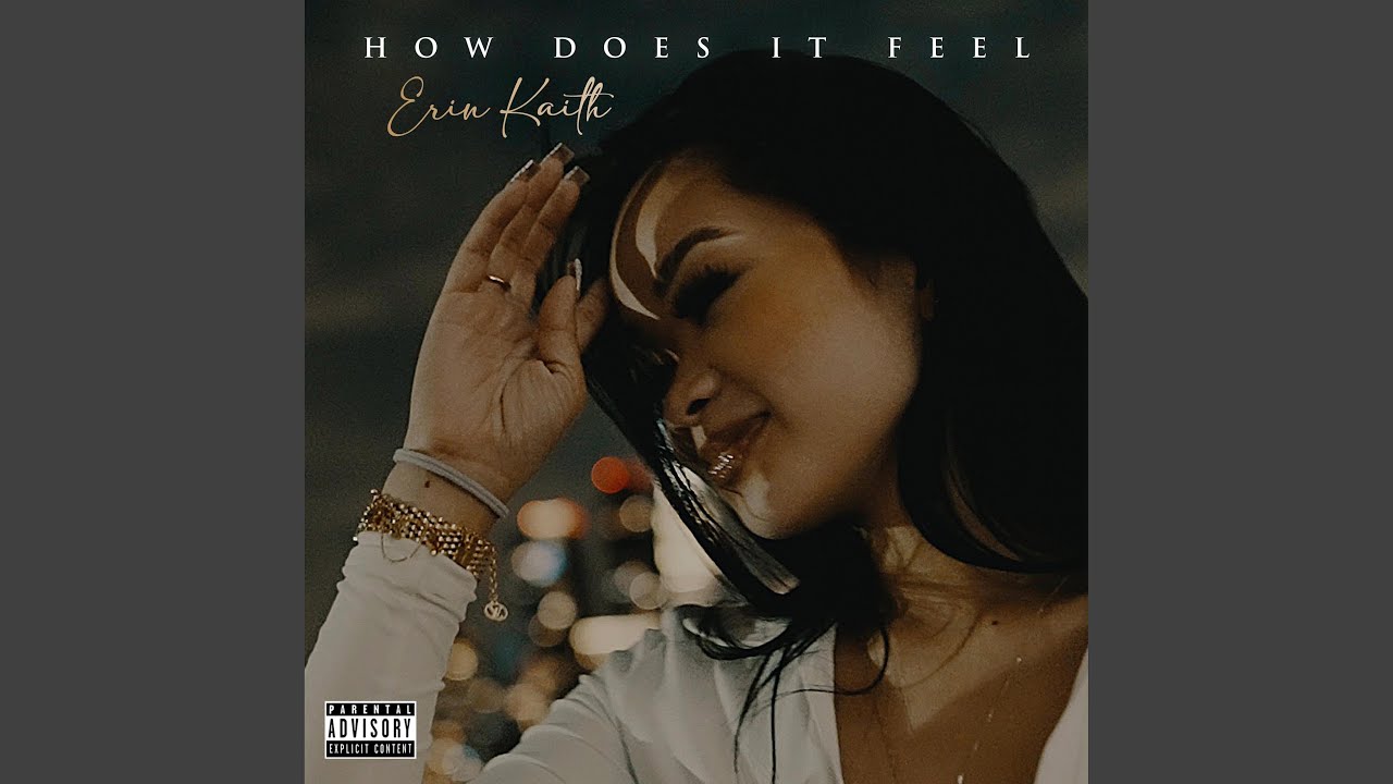 How Does It Feel - YouTube