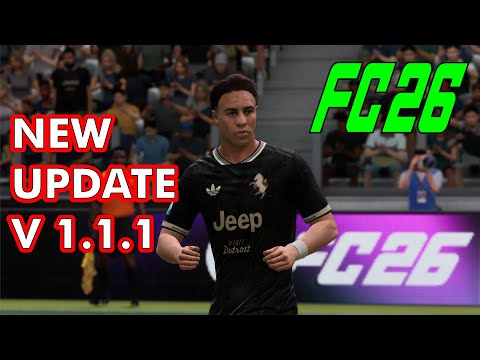 New EA SPORTS FC 26 Title Update 1.1.1 Update Version 1.09 Gameplay