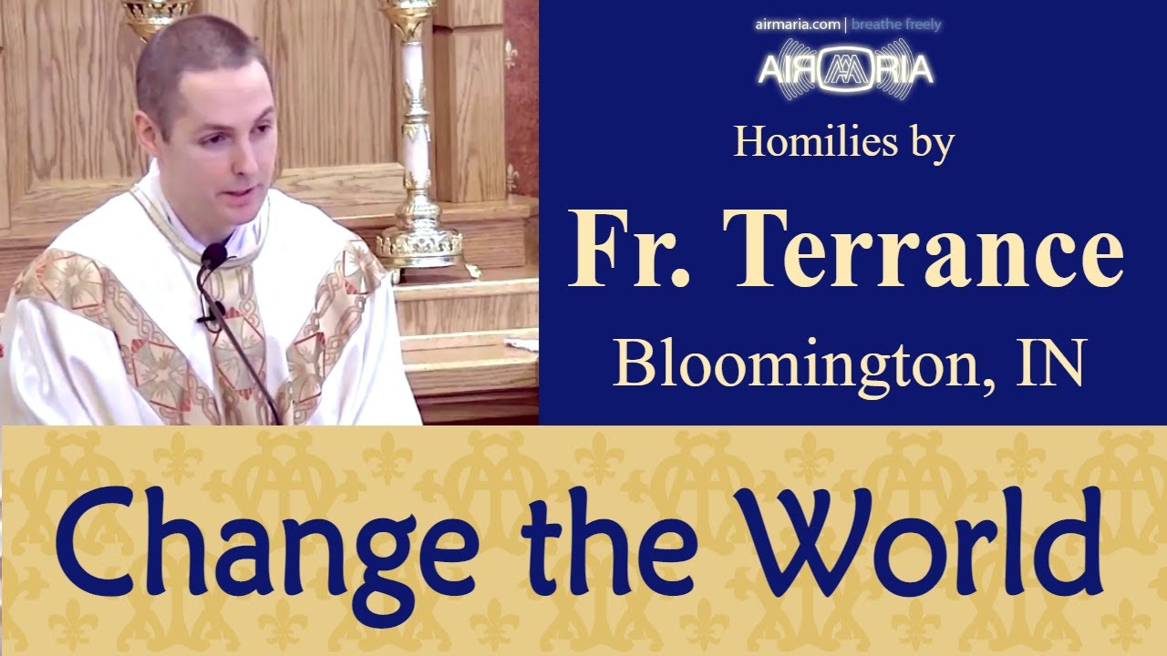 The Great Commandment - May 07 - Homily - Fr Terrance - YouTube