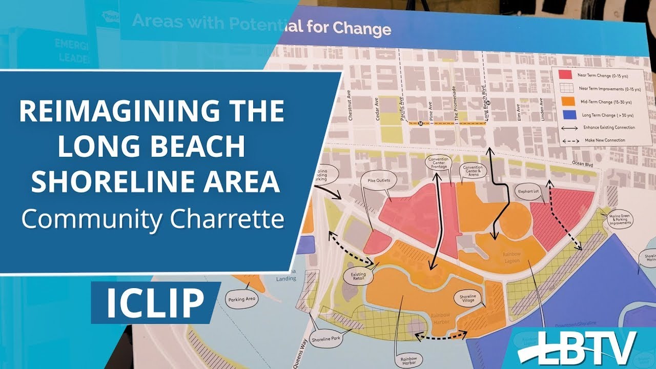 Multi-Day Community Charrette to Support Reimagining for the Long Beach ...