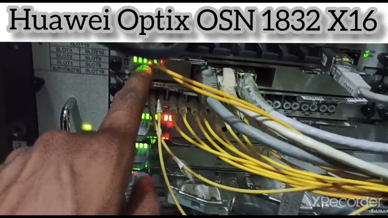 Huawei Optix OSN 1832 X16 Hardware and Card Slot - YouTube