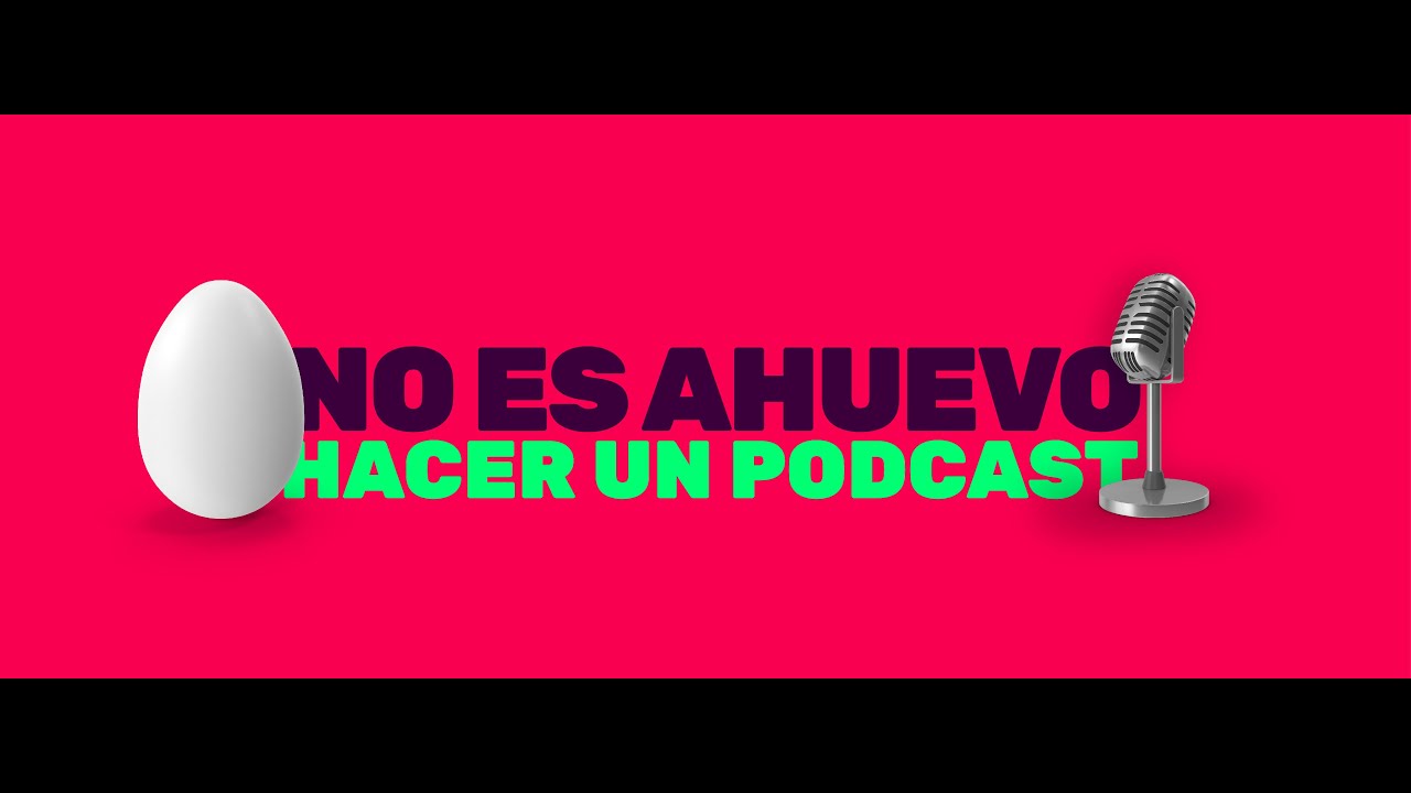 No es de ahuevo hacer un podcast. EP 03 - YouTube