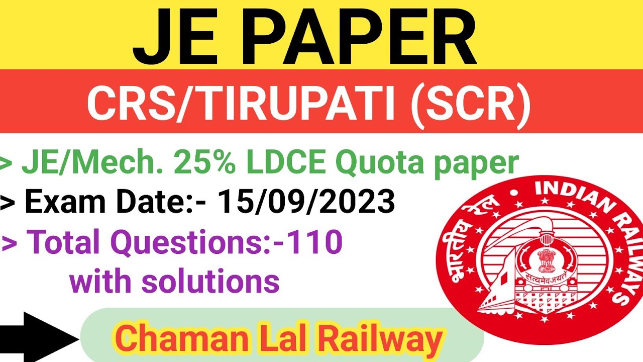 CRS/TIRUPATI(South Central Railway) 15/09/20023 JE Paper solution ...
