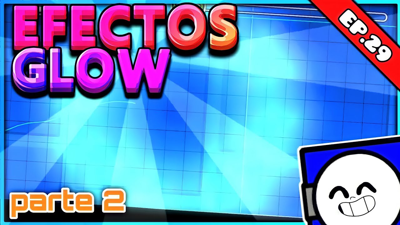 TUTORIAL N°29: Como hacer efectos epicos de Glow (Parte 2) | Geometry ...