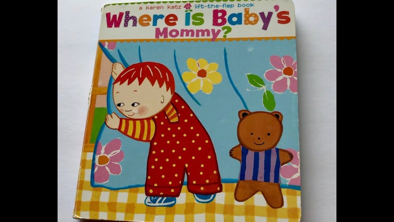 Mother's Day Read Aloud Special 2019 | Where is Baby's Mommy | Written ...