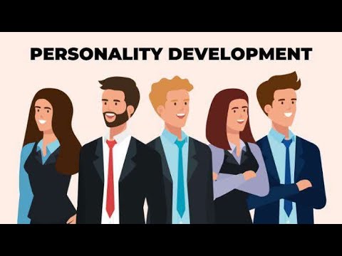 How to develop a good personality || How to groom yourself || Make ...