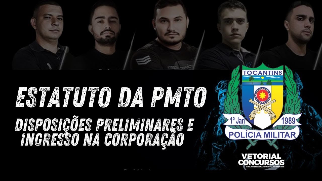 Disposições preliminares e formas de ingresso PMTO/LEI Nº 2.578/12 ...