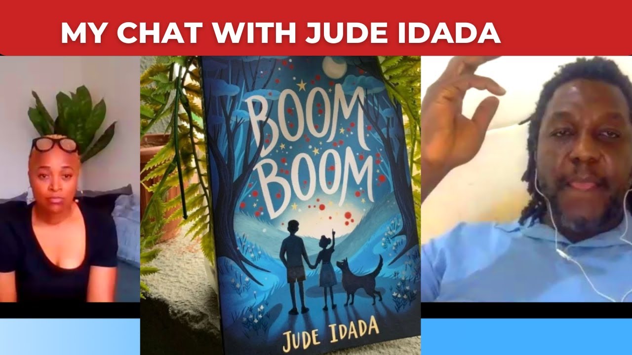 My Chat with Author Jude Idada (Boom Boom) - YouTube
