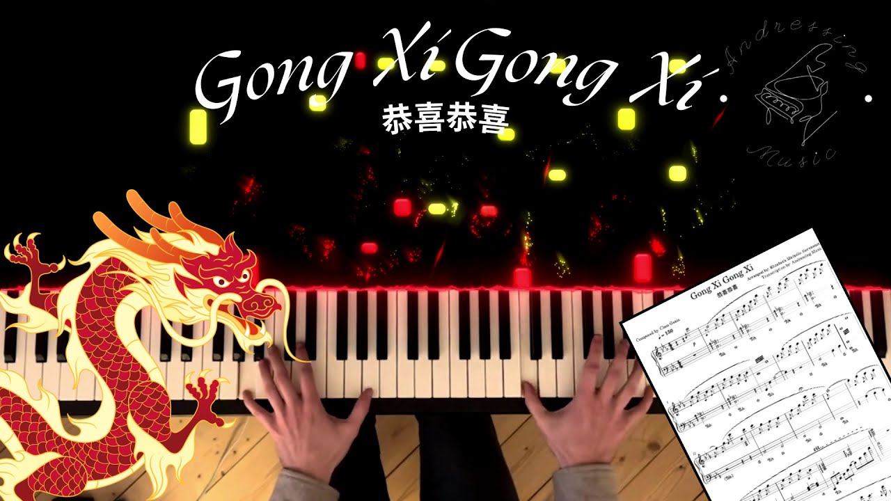 Gong Xi Gong Xi 《恭喜恭喜》- Chen Gexin (arr. Elizabeth Michelle Heryawan ...