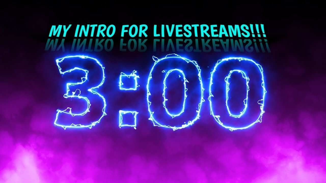 MY INTRO FOR LIVESTREAMS! (4k video) - YouTube