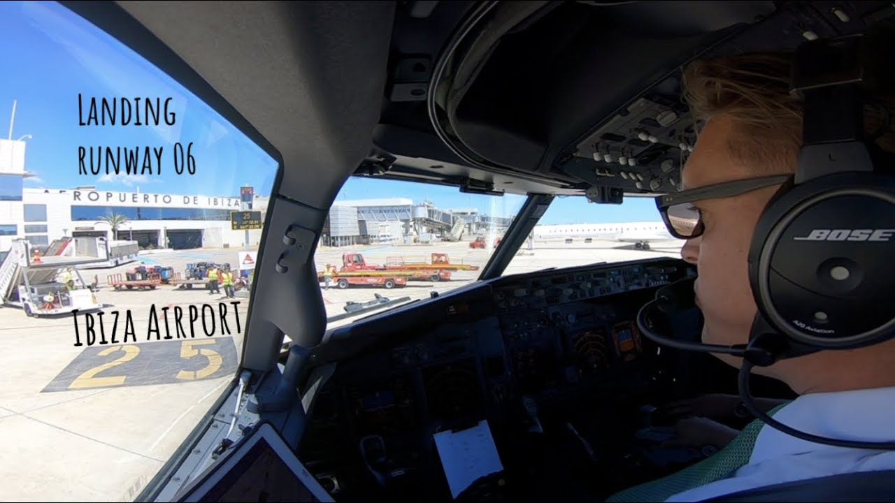 Landing runway 06 Ibiza Airport (IBZ LEIB) - YouTube