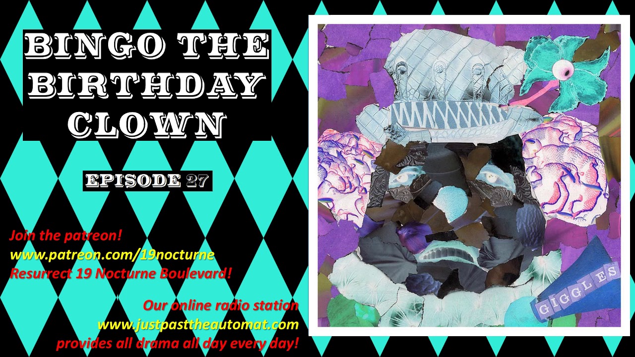 Bingo the Birthday Clown, episode 27 - YouTube
