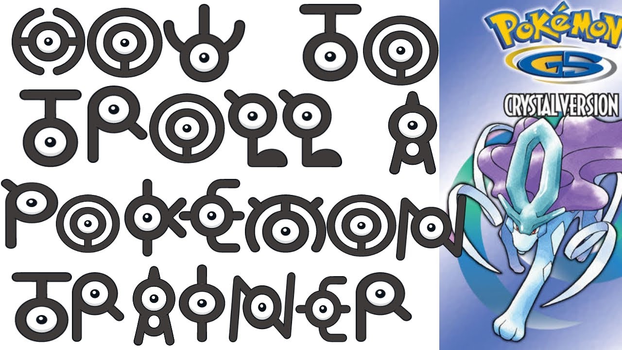 What happens when you catch all different Unown in Pokémon Crystal ...