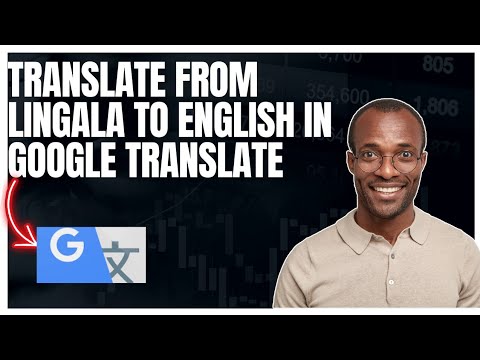 How to translate from Lingala to English in Google translate app - YouTube
